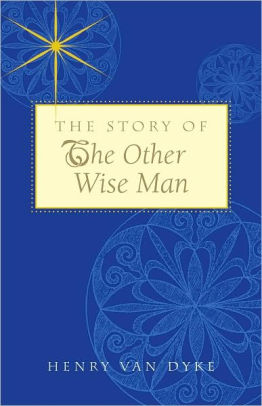 The Story Of the Other Wiseman Book Summary